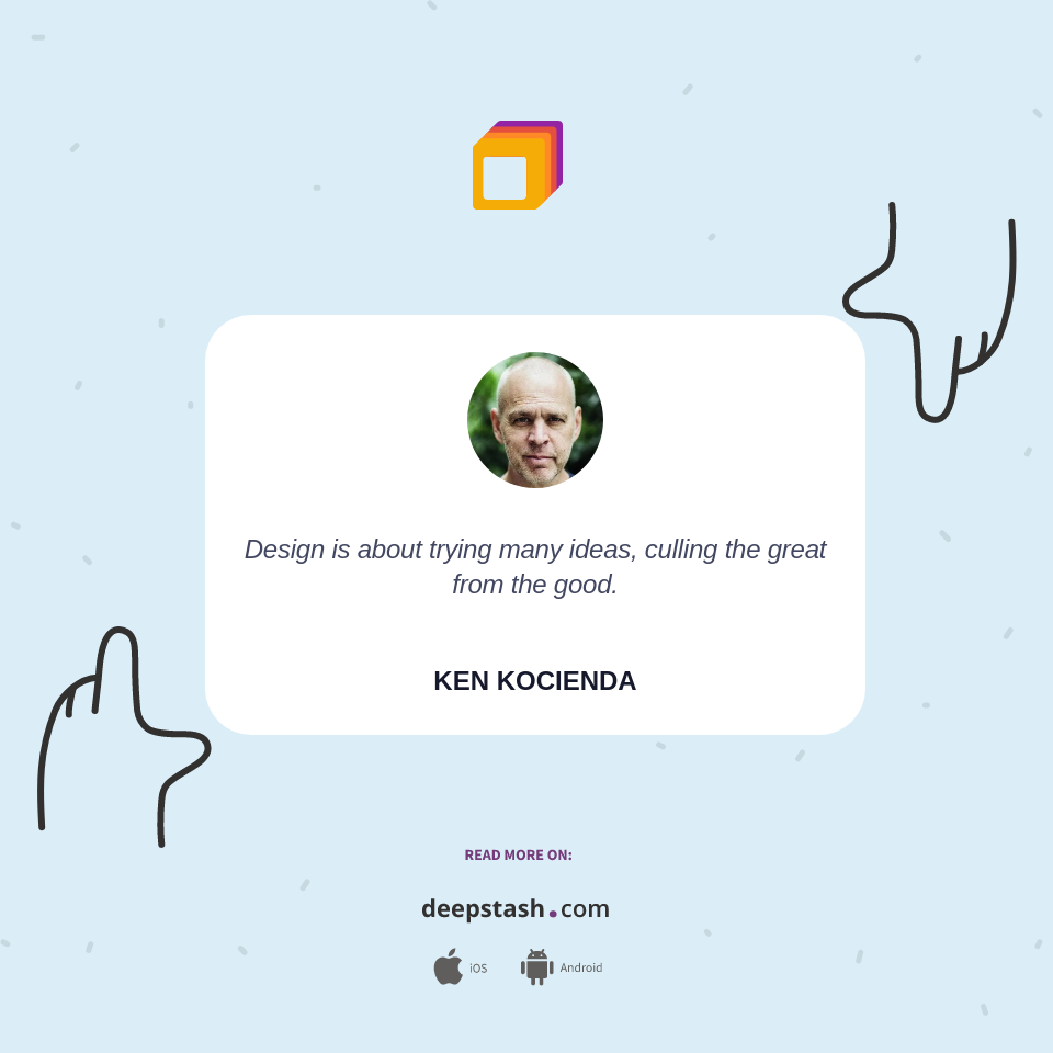 Quote by KEN KOCIENDA - Deepstash
