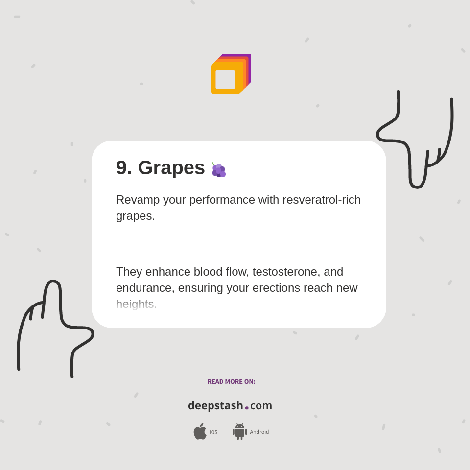 9. Grapes 🍇 - Deepstash