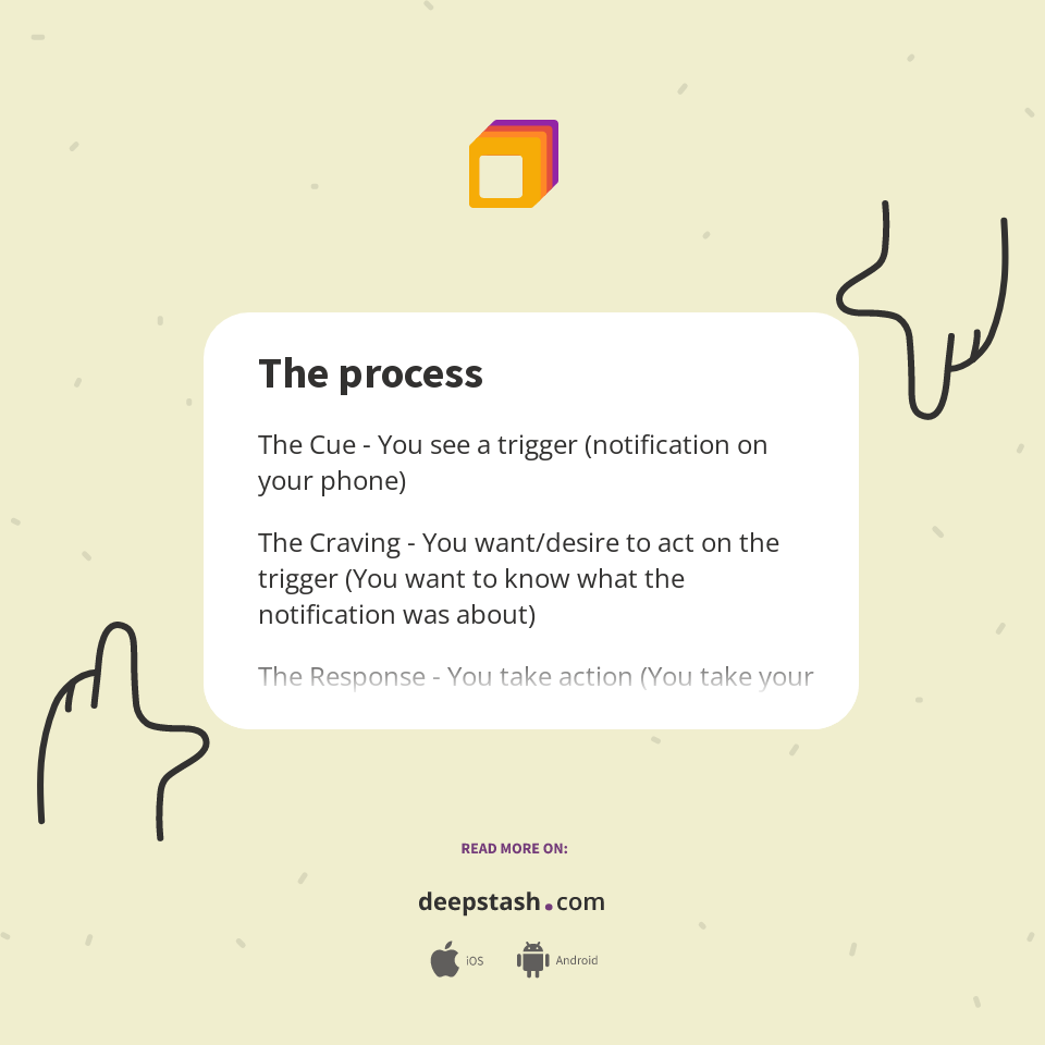 The process - Deepstash
