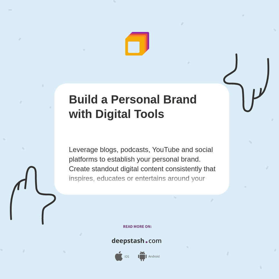 Build a Personal Brand with Digital Tools - Deepstash