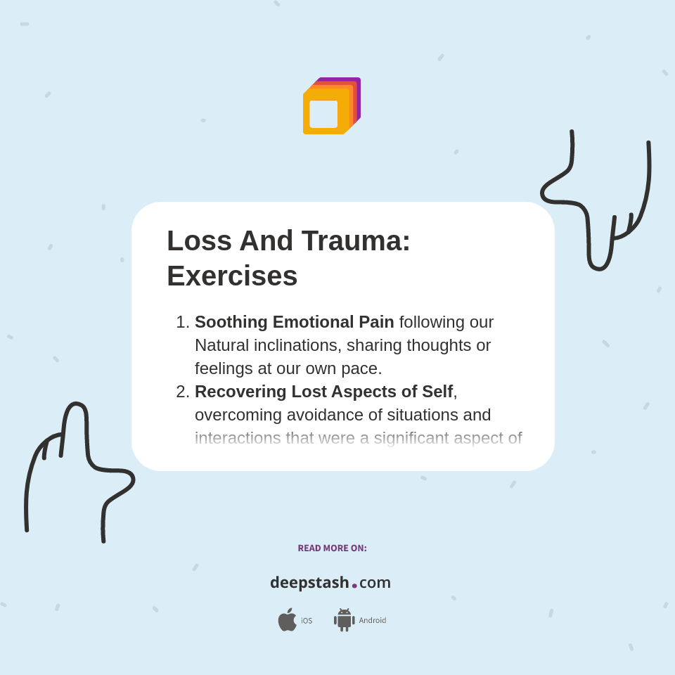 Loss And Trauma: Exercises - Deepstash