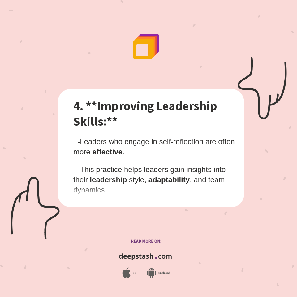 4. **Improving Leadership Skills:** - Deepstash