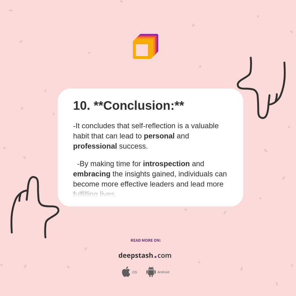 10. **Conclusion:** - Deepstash