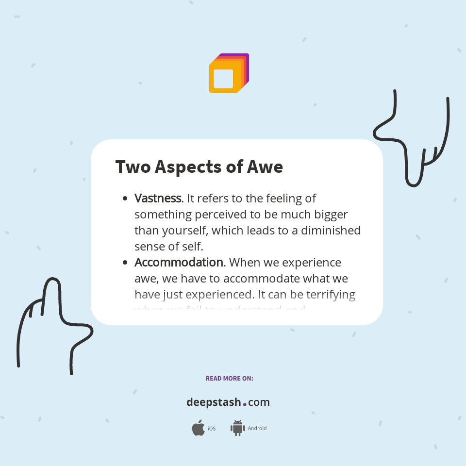 Two Aspects of Awe - Deepstash
