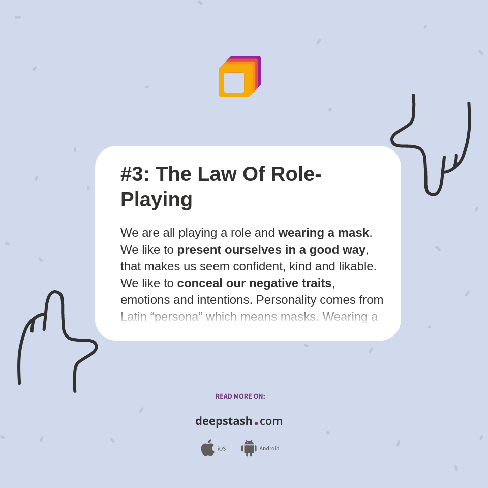 #3: The Law Of Role-Playing - Deepstash