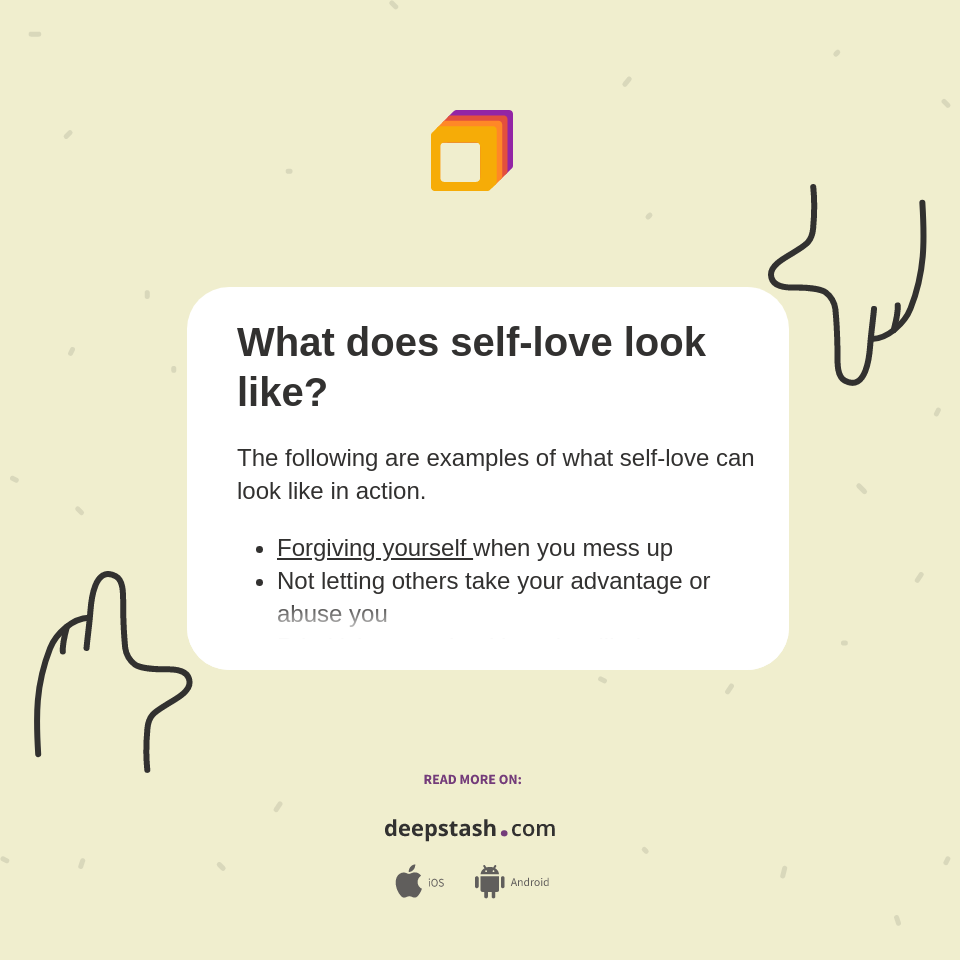 What does self-love look like? - Deepstash