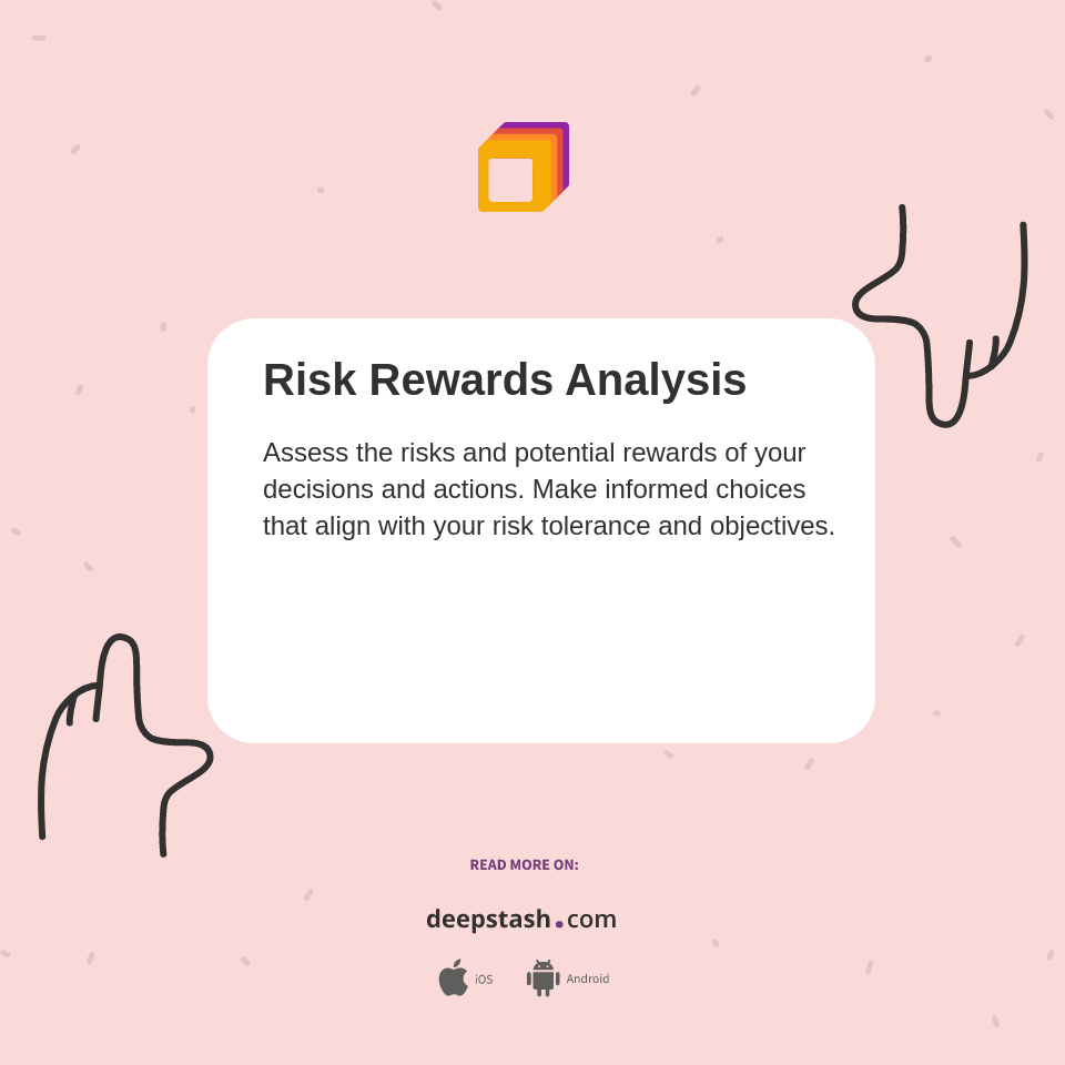 Risk Rewards Analysis - Deepstash