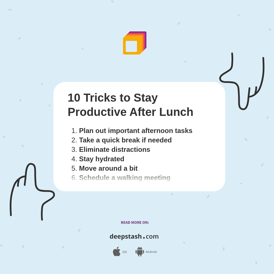 10 Tricks to Stay Productive After Lunch - Deepstash