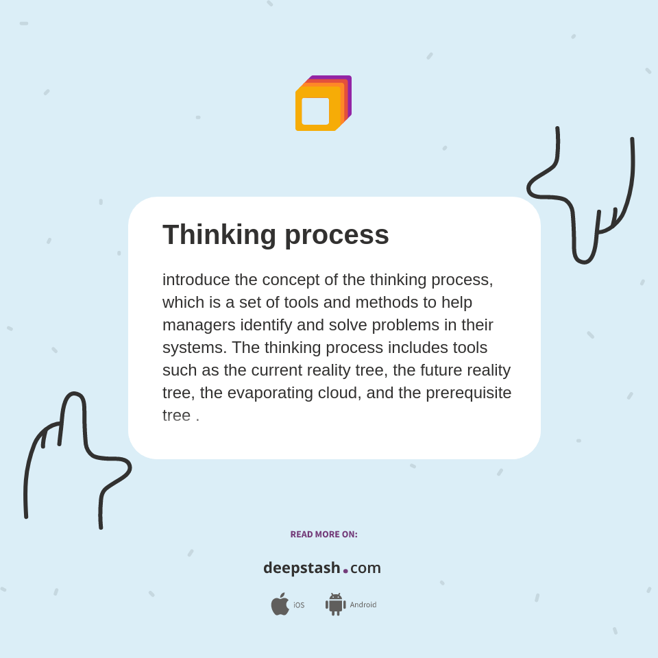 Thinking process - Deepstash