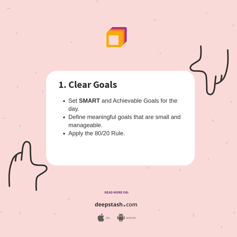 1. Clear Goals - Deepstash