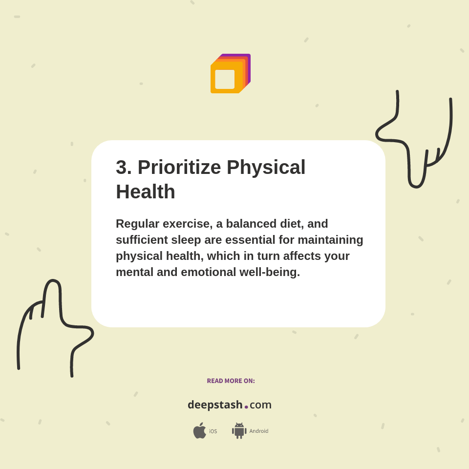 3. Prioritize Physical Health - Deepstash