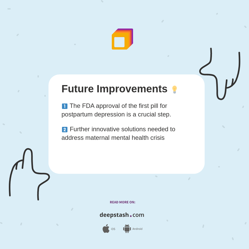 Future Improvements 💡 - Deepstash