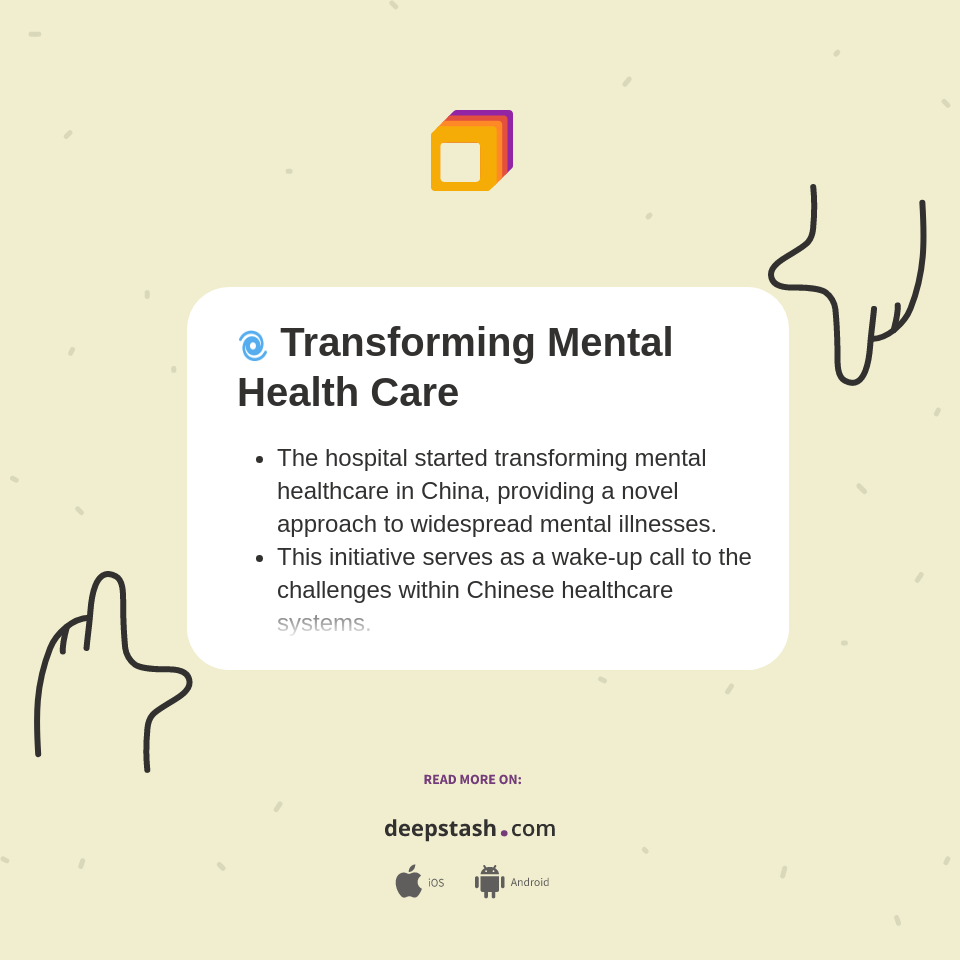 🌀 Transforming Mental Health Care - Deepstash