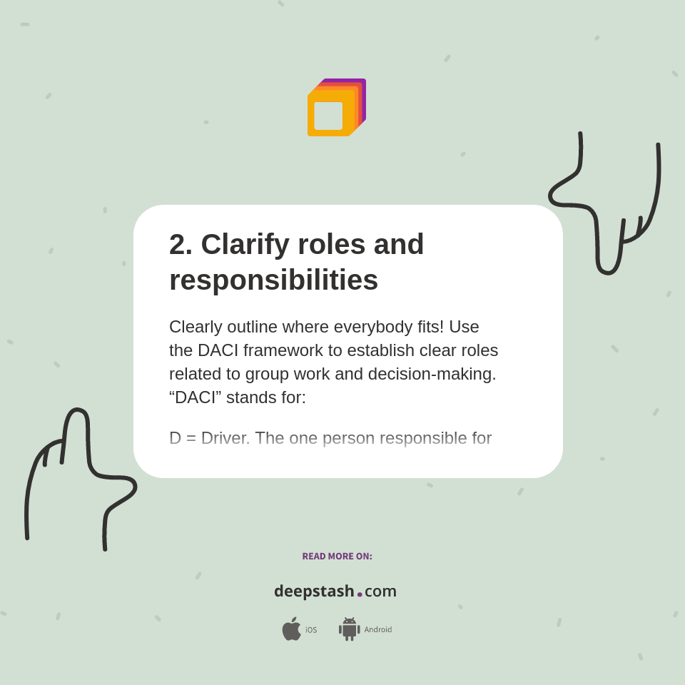 2. Clarify roles and responsibilities - Deepstash