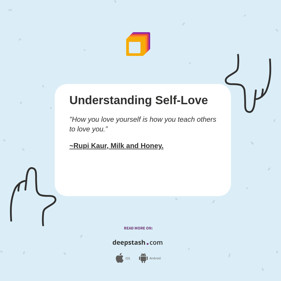 Understanding Self-Love - Deepstash