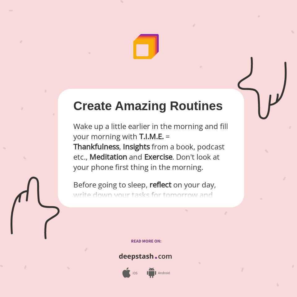 Create Amazing Routines - Deepstash