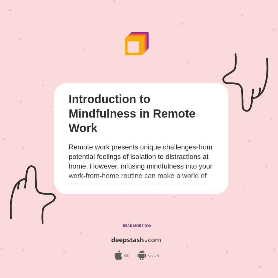 Introduction to Mindfulness in Remote Work - Deepstash