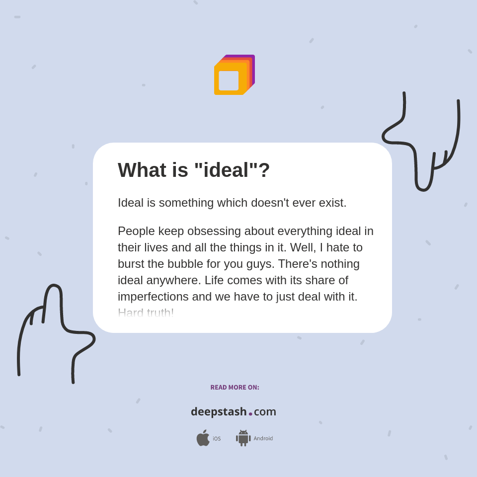 What is "ideal"? - Deepstash