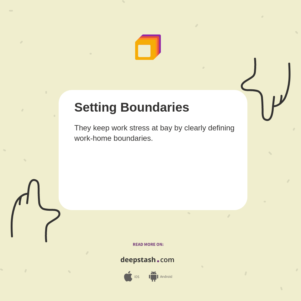 Setting Boundaries - Deepstash
