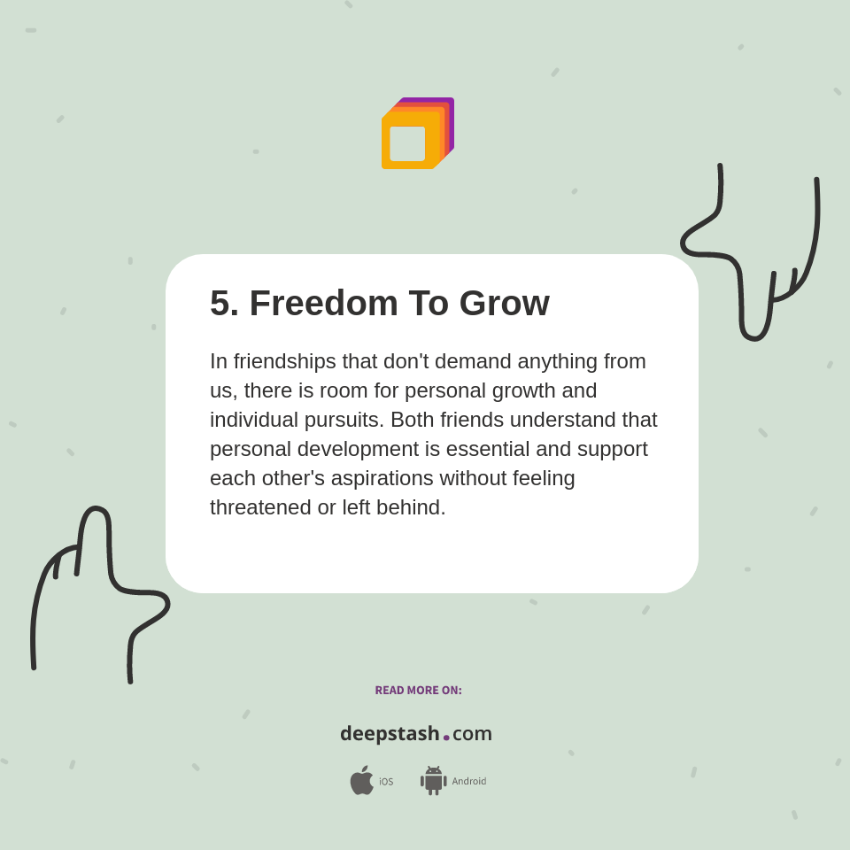 5. Freedom To Grow - Deepstash