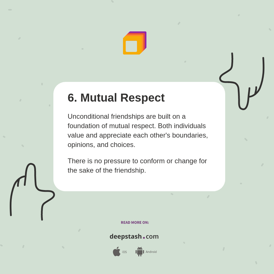 6. Mutual Respect - Deepstash
