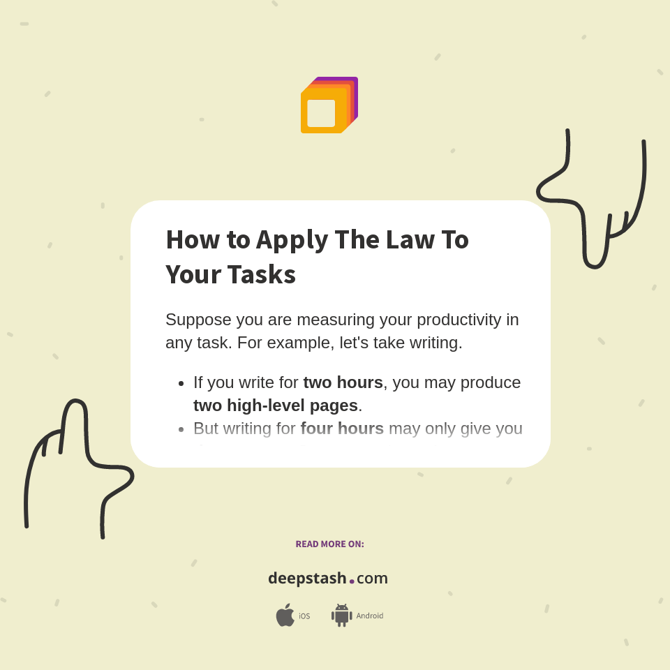 How to Apply The Law To Your Tasks - Deepstash