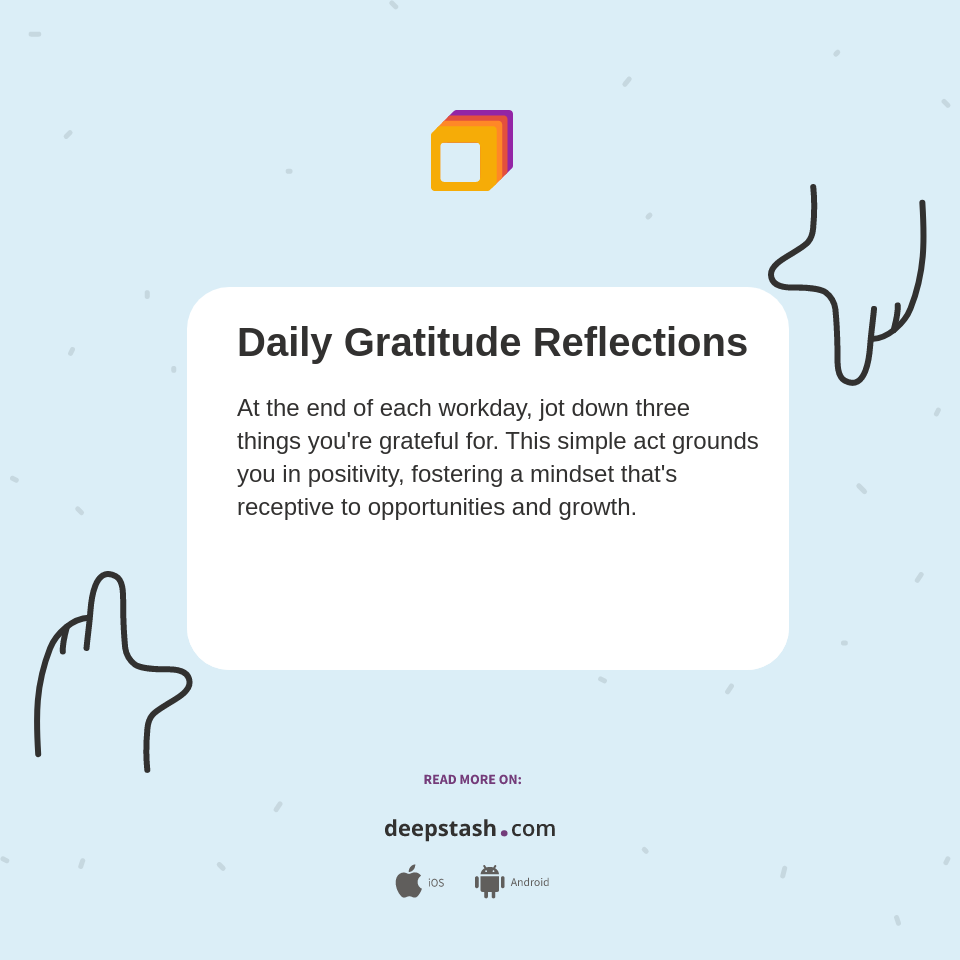Daily Gratitude Reflections - Deepstash