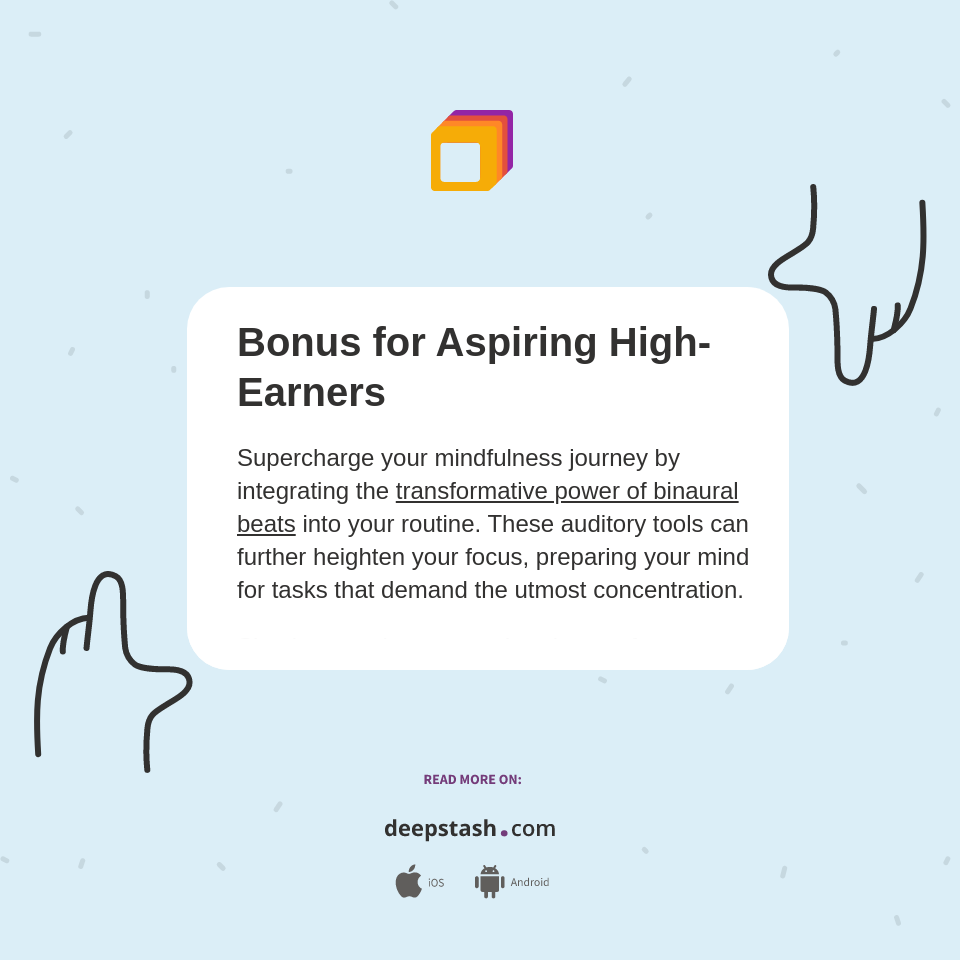 Bonus for Aspiring High-Earners - Deepstash