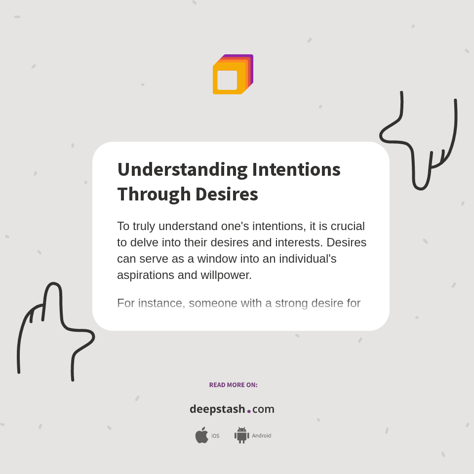 Understanding Intentions Through Desires - Deepstash