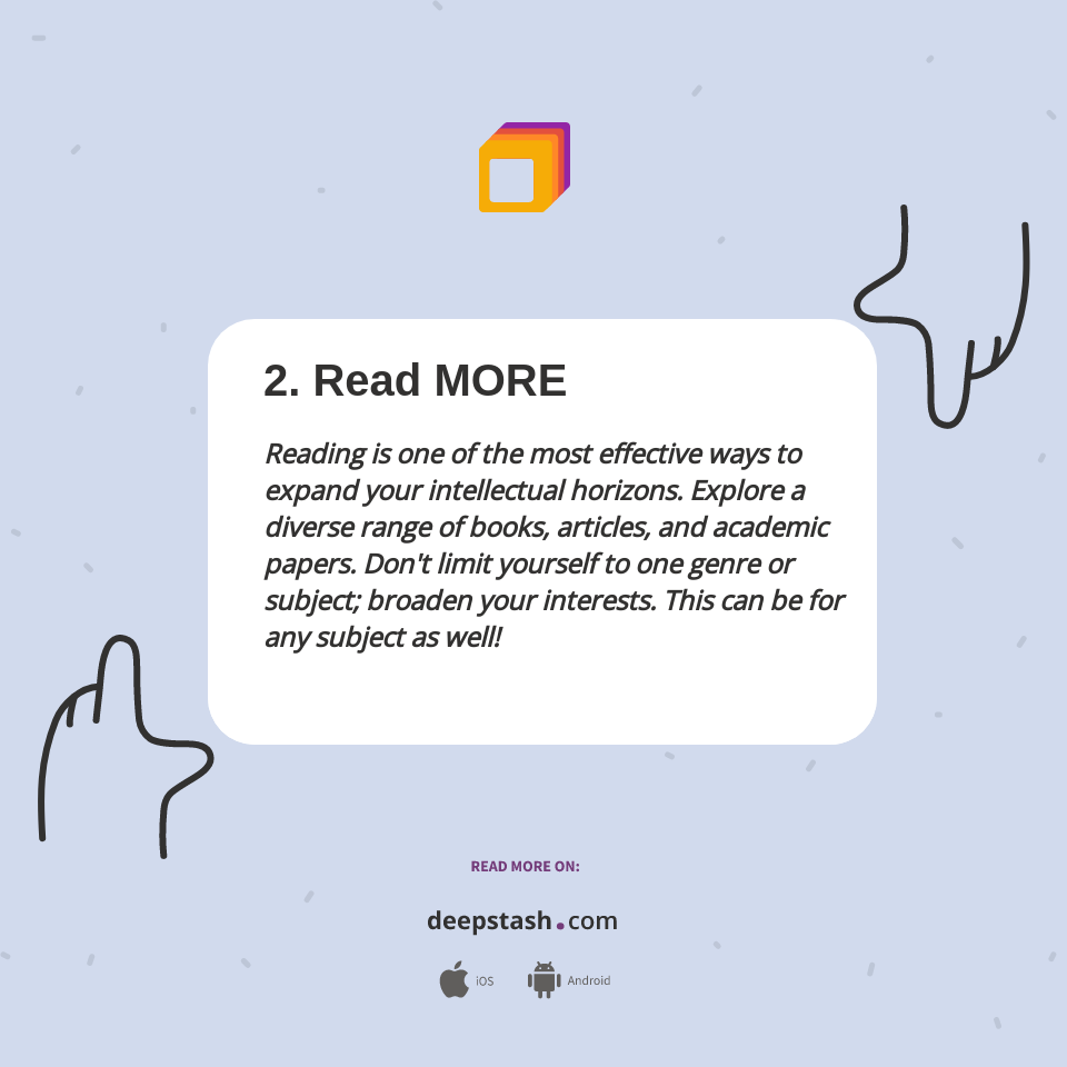 2. Read MORE - Deepstash