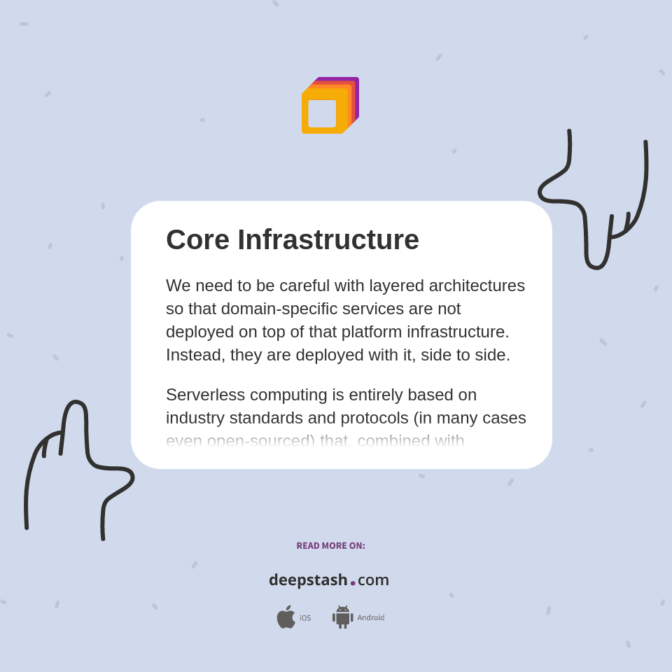Core Infrastructure - Deepstash