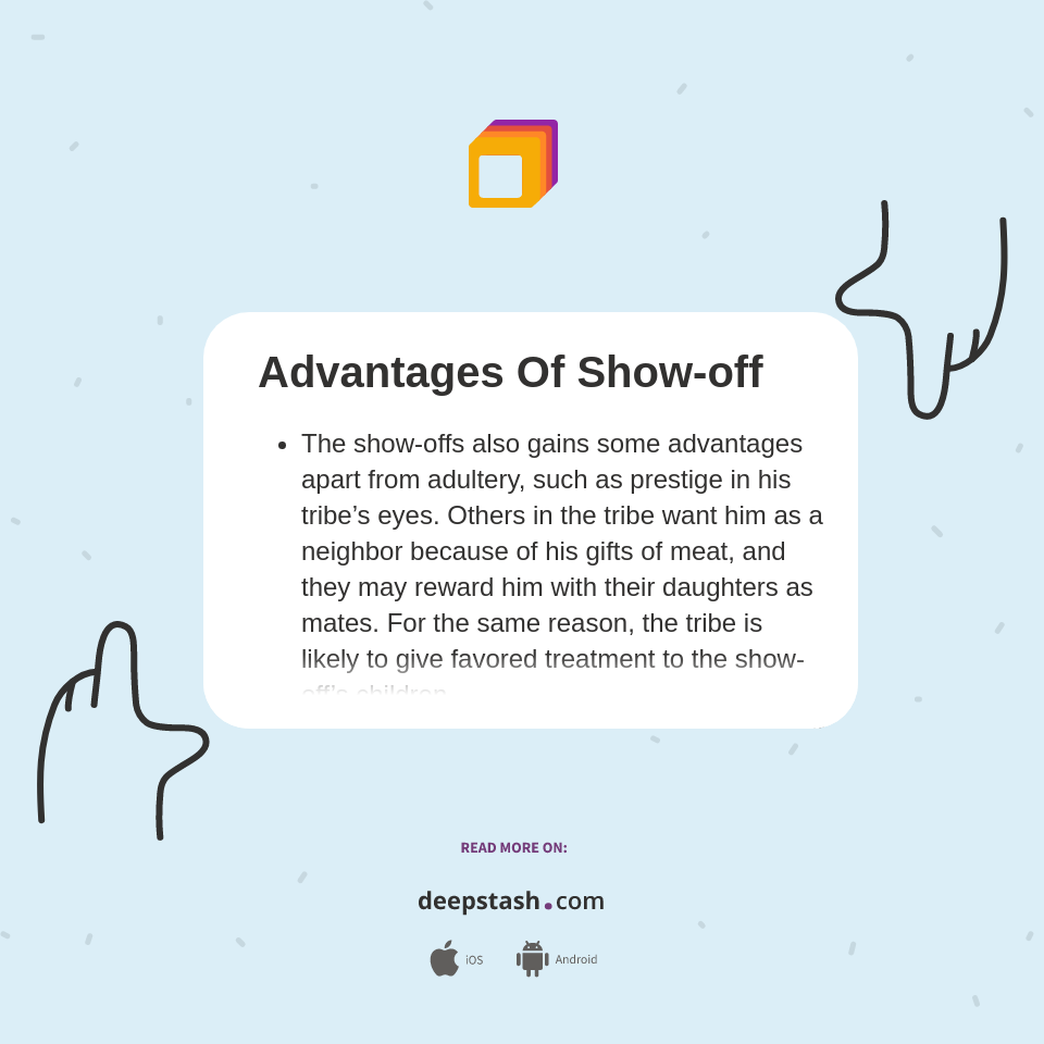 Advantages Of Show-off - Deepstash