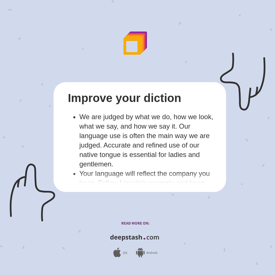 Improve your diction - Deepstash