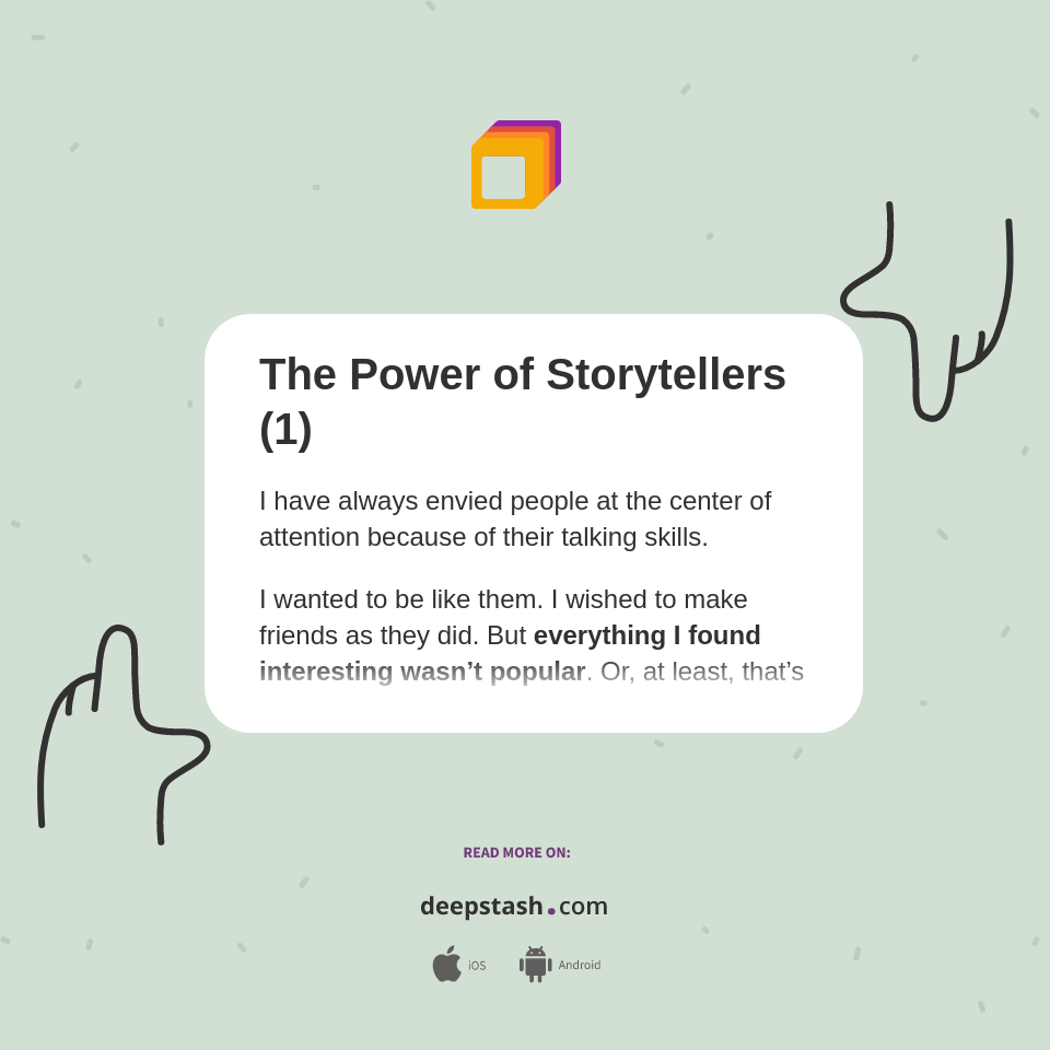The Power of Storytellers (1) - Deepstash
