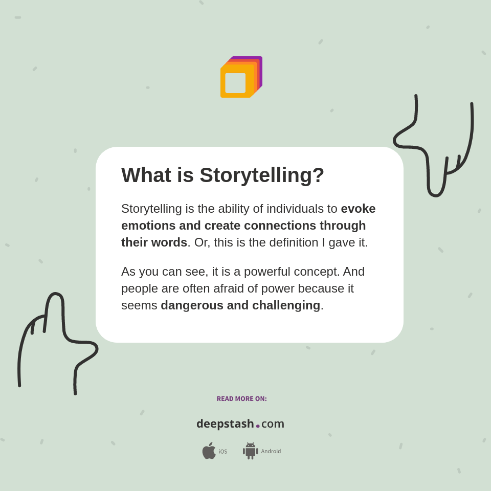 What is Storytelling? - Deepstash