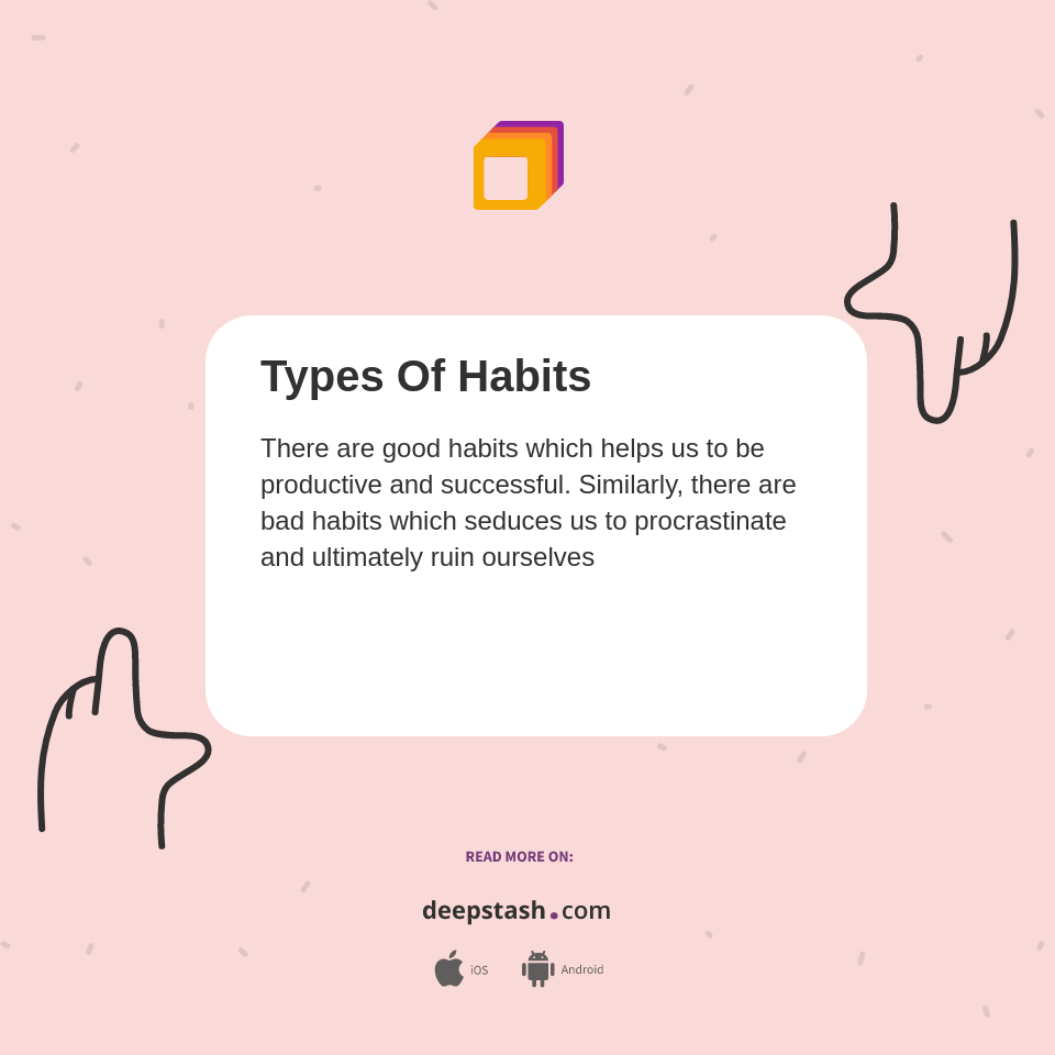 Types Of Habits - Deepstash