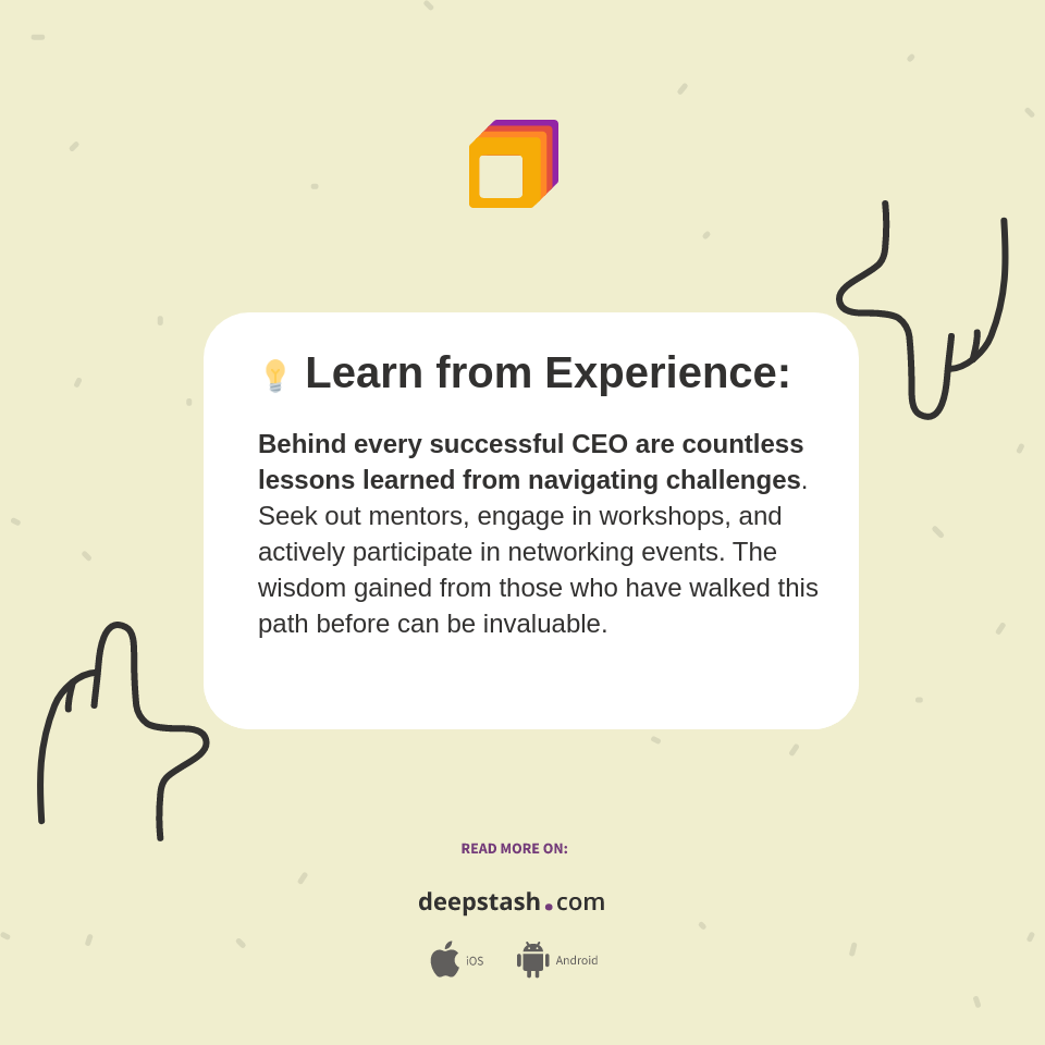 💡 Learn from Experience: - Deepstash