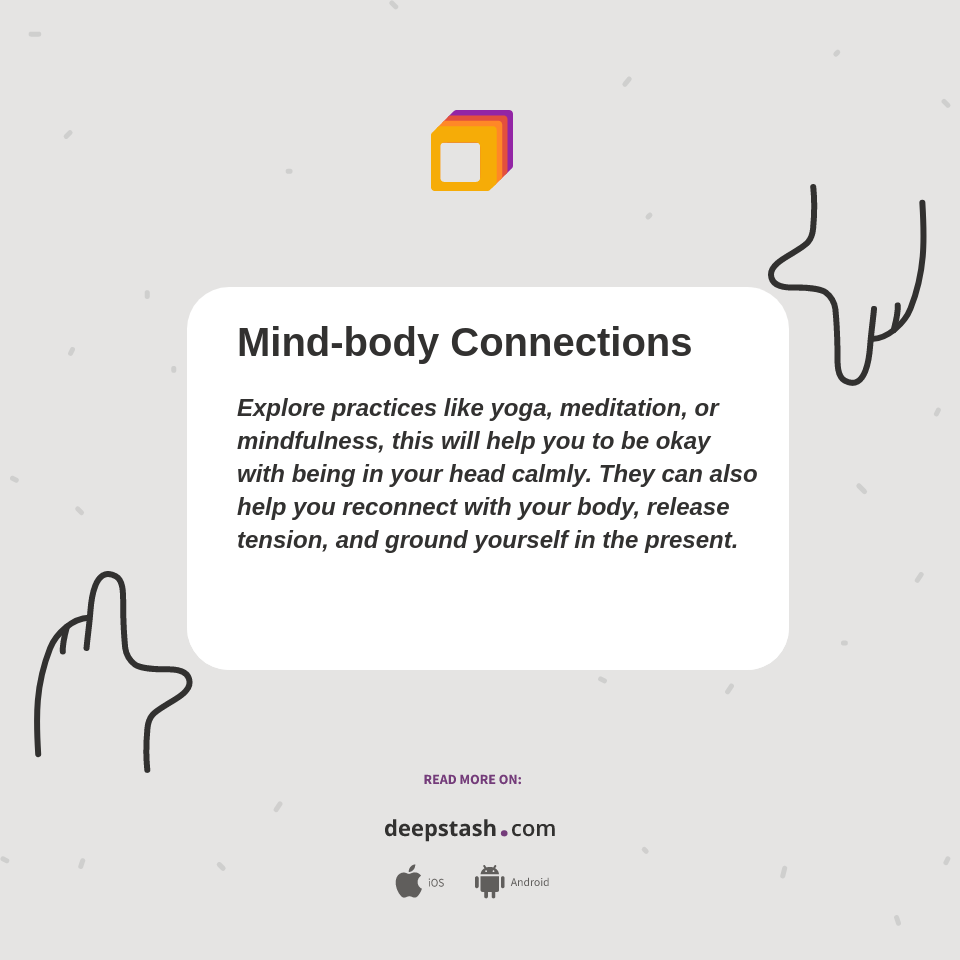 Mind-body Connections - Deepstash