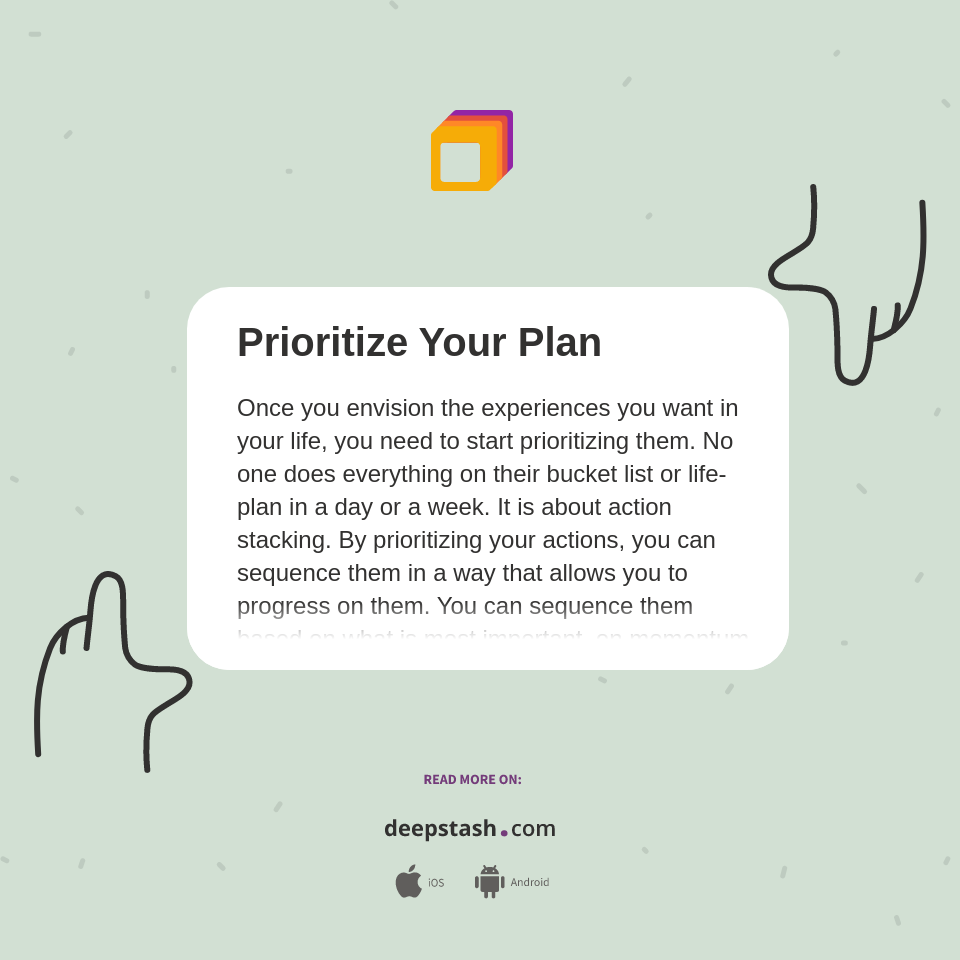 Prioritize Your Plan - Deepstash