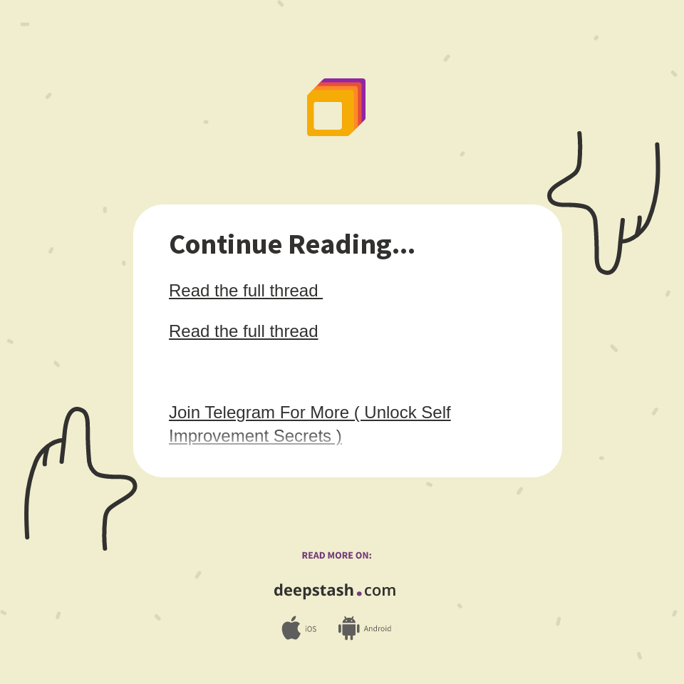 Continue Reading... - Deepstash