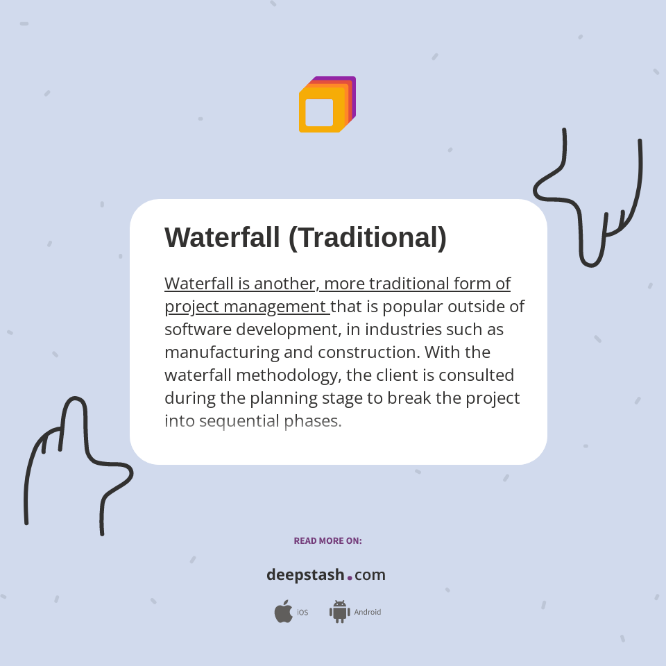 Waterfall (Traditional) - Deepstash