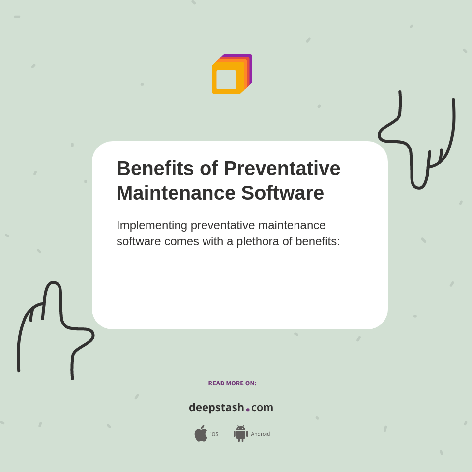 Benefits of Preventative Maintenance Software - Deepstash