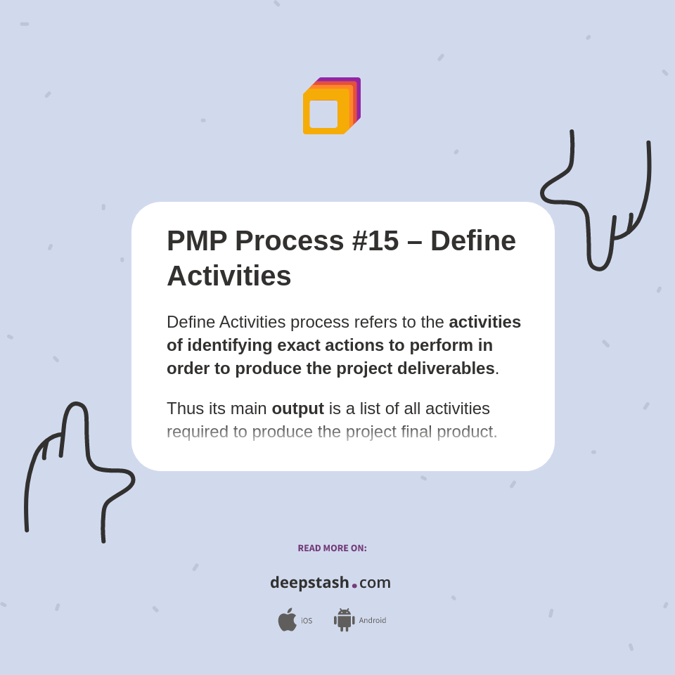 PMP Process #15 – Define Activities - Deepstash