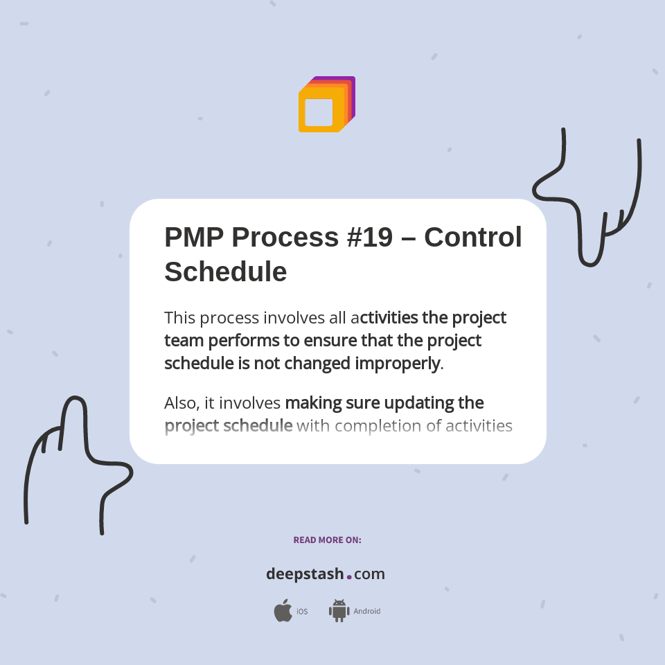 PMP Process #19 – Control Schedule - Deepstash