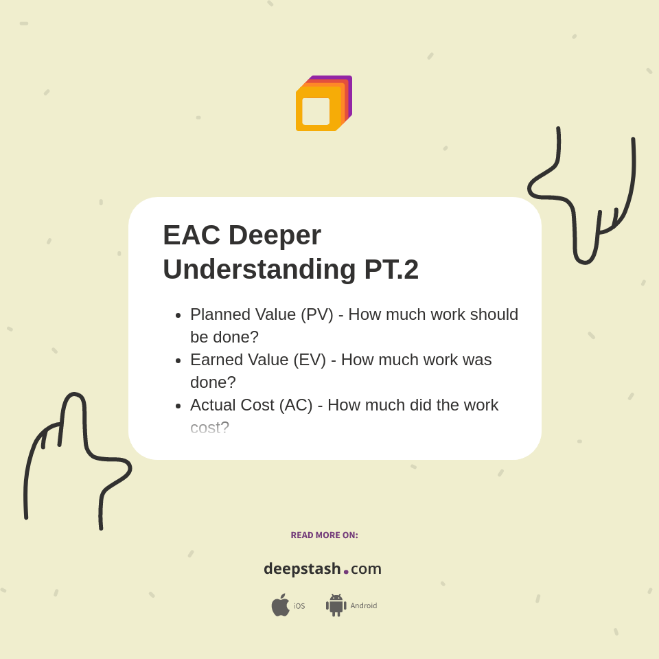 EAC Deeper Understanding PT.2 - Deepstash