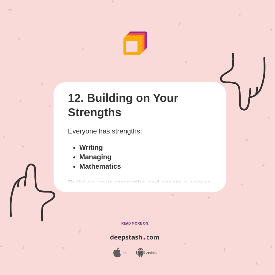 12. Building on Your Strengths - Deepstash