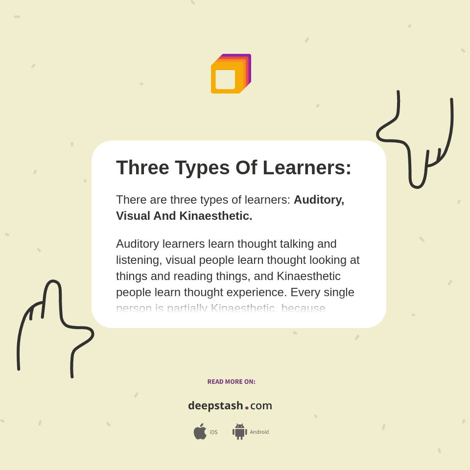 Three Types Of Learners: - Deepstash