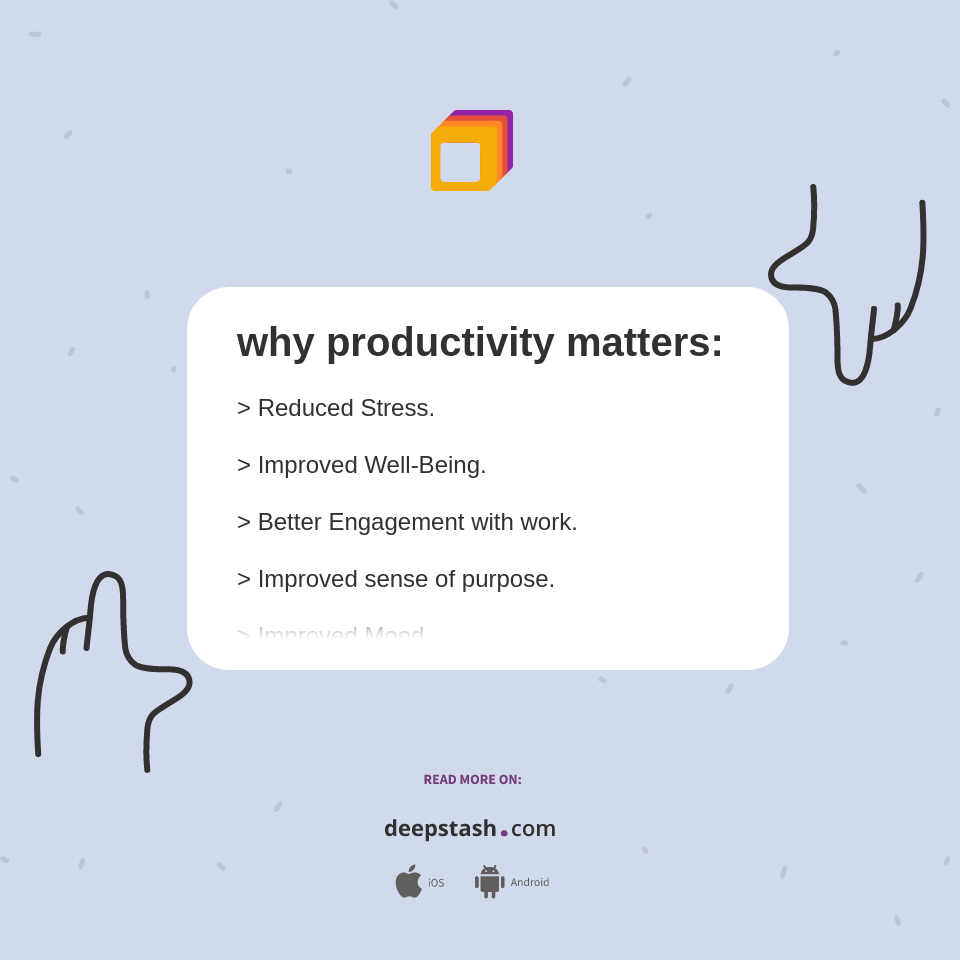 why productivity matters: - Deepstash