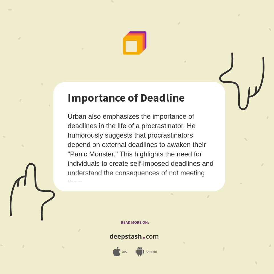 Importance of Deadline - Deepstash