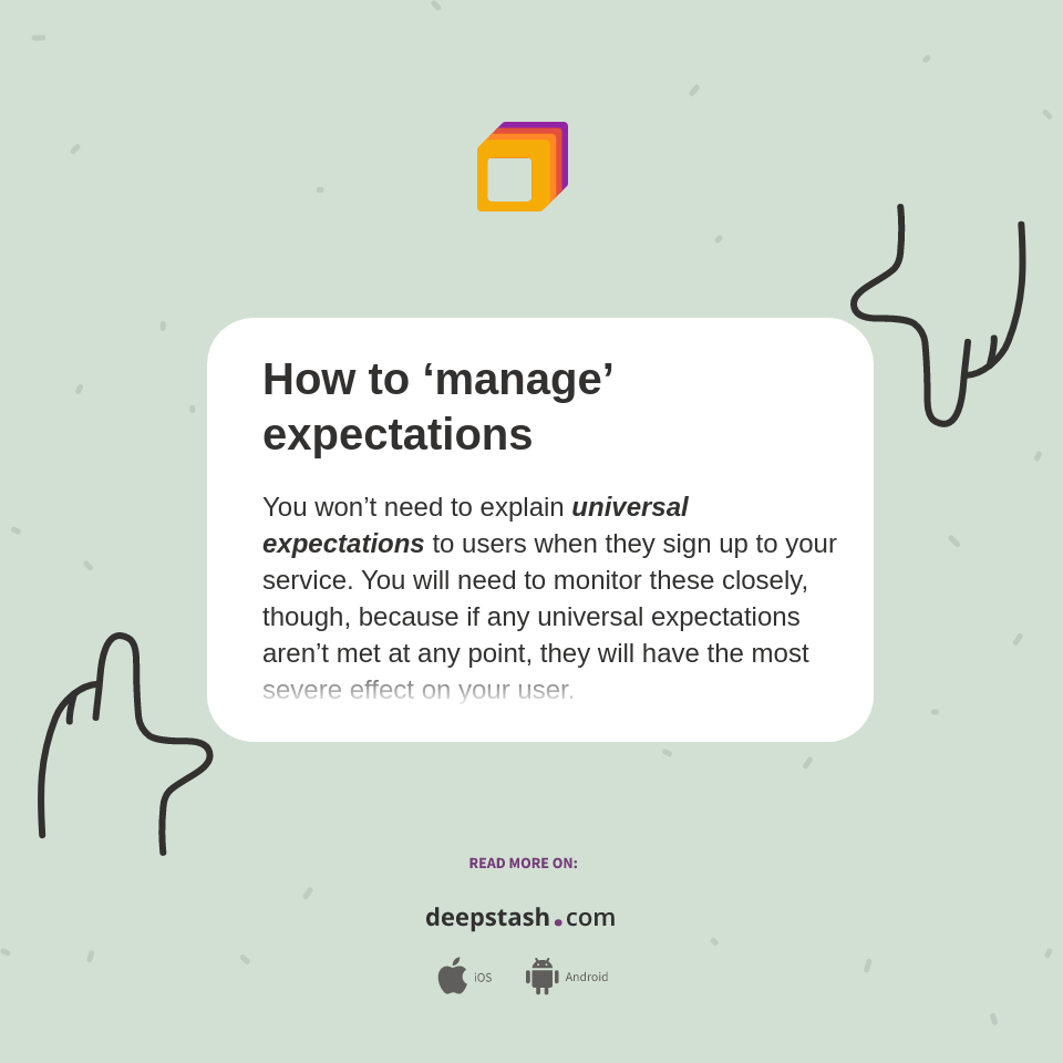 How to ‘manage’ expectations - Deepstash